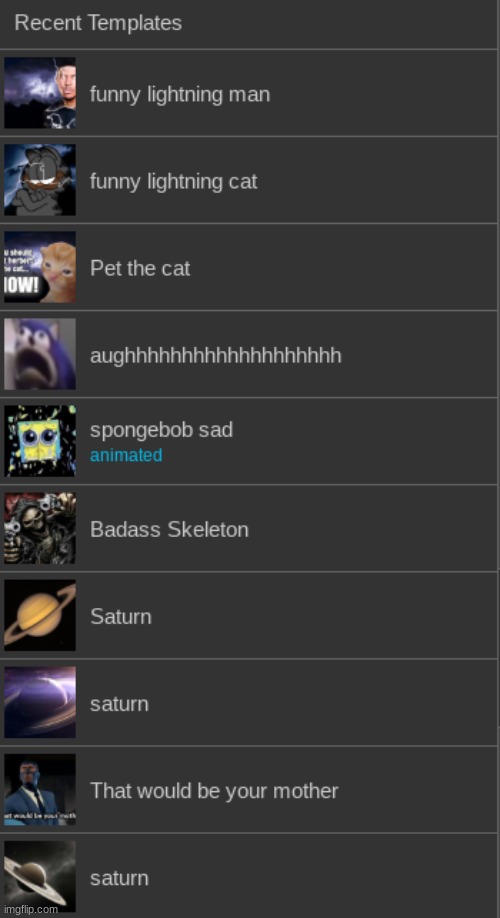 New trend maybe: show your recently used templates - Imgflip