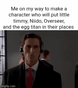 I will teach eggy what it feels like having their characters countered ...