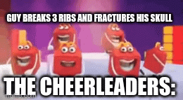 chearleders be like - Imgflip