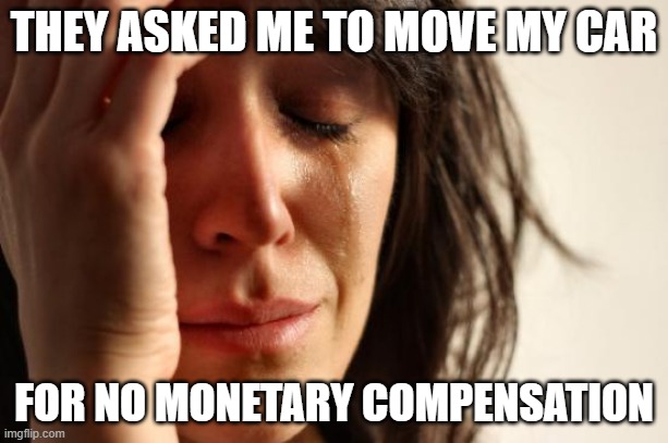 First World Problems Meme - Imgflip