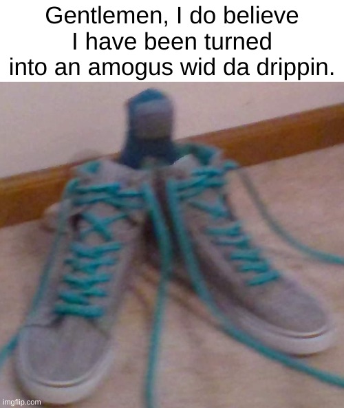 Amogus wid da drippin - Imgflip