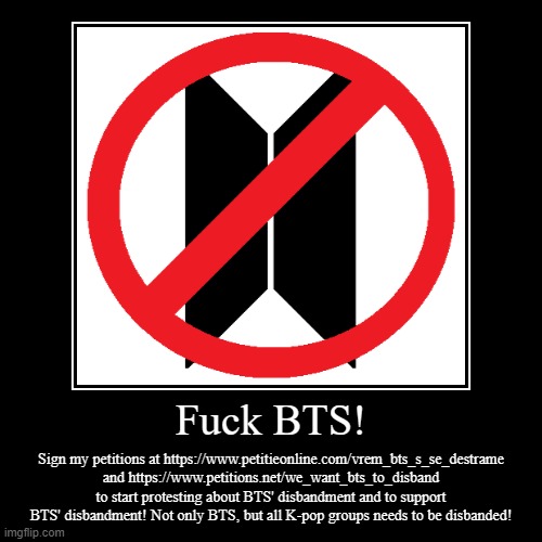 Fuck BTS! - Imgflip