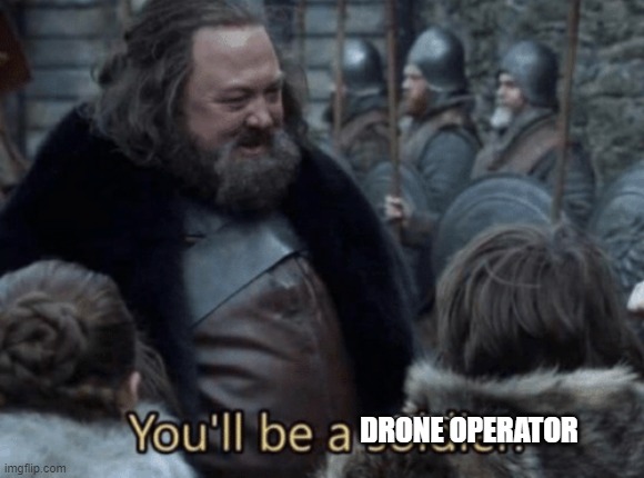 You'll be a soldier - Imgflip