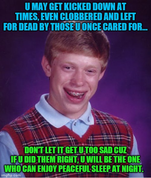 Bad Luck Brian Meme - Imgflip