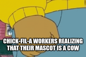 chic-fil-a - Imgflip