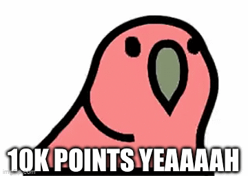 10K POINTS - Imgflip