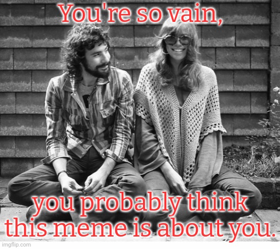 Don't you, don't you, don't you? - Imgflip