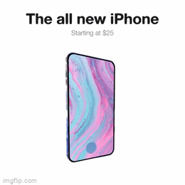 The newest iphone! - Imgflip