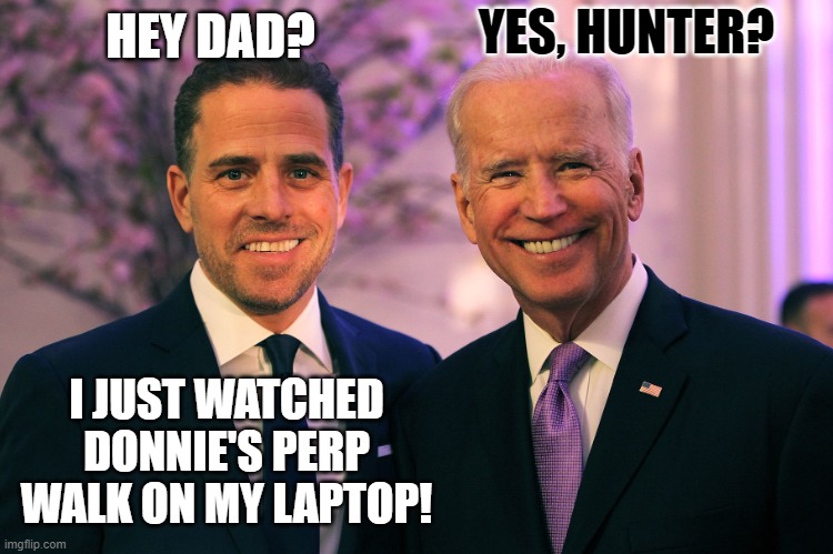 Joe and Hunter Biden - Imgflip