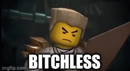 when i say to them there bitchless - Imgflip