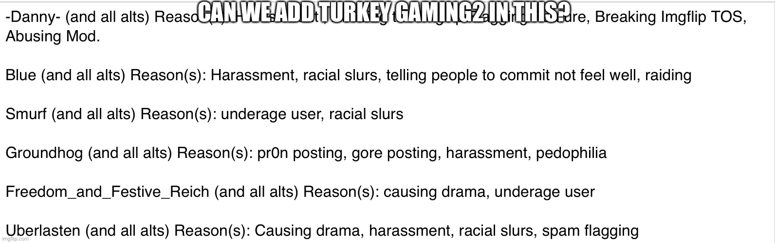 Add him in list of users to never unban - Imgflip