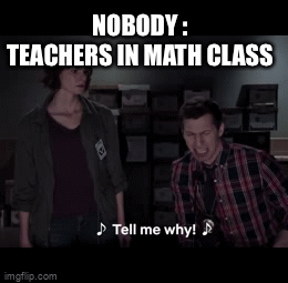 Aint nothin but. A equation - Imgflip