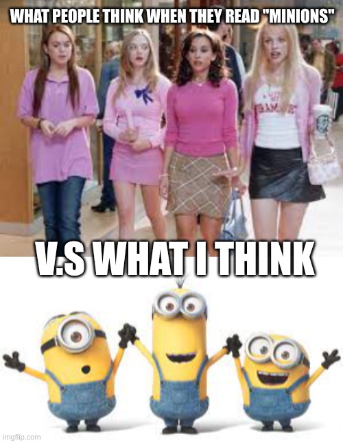 "Minions" - Imgflip