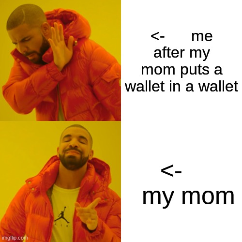 Drake Hotline Bling Meme - Imgflip