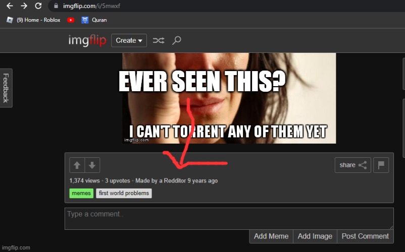 Ever seen a Redditor posting a meme to imgflip? - Imgflip