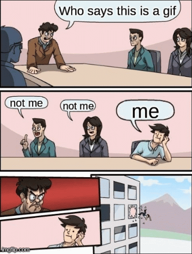 Boardroom meeting - Imgflip