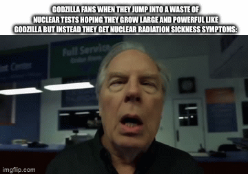 Some Godzilla meme - Imgflip