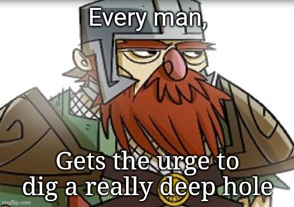 Done Dwarf - Imgflip