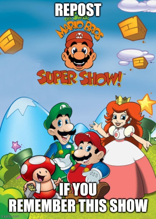 I USED TO WATCH THIS ALL THE TIME - Imgflip