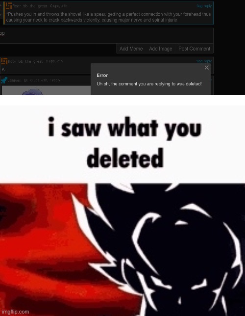i saw what you deleted - Imgflip