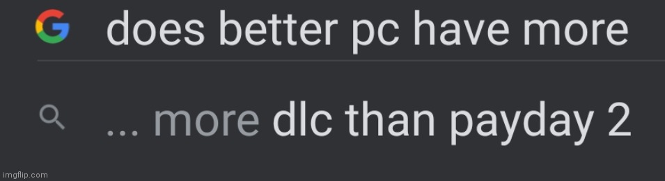 These auto results are goofy - Imgflip