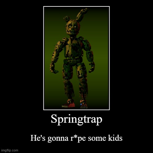 Springtrap - Imgflip