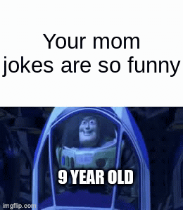 *Insert Funny Title Bout Your Mum* - Imgflip