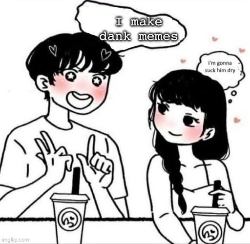 Dank - Imgflip