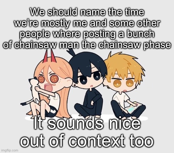 Kimoto chainsaw man - Imgflip