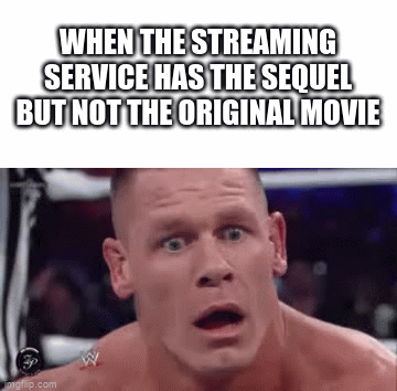 what am i supposed to watch now - Imgflip