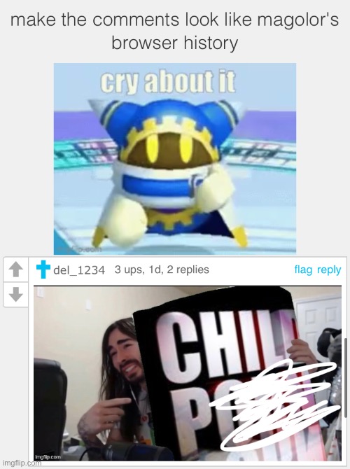 Wonder what cursed comments I’ll find her- OH SH*T! - Imgflip