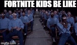 Fortnite kids - Imgflip