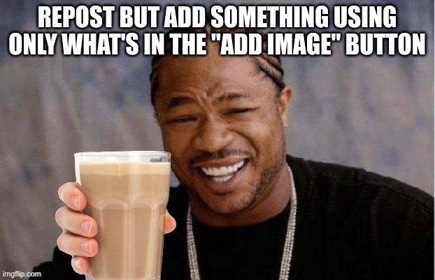 Yo Dawg Heard You Meme - Imgflip