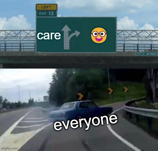 everyone be like: - Imgflip