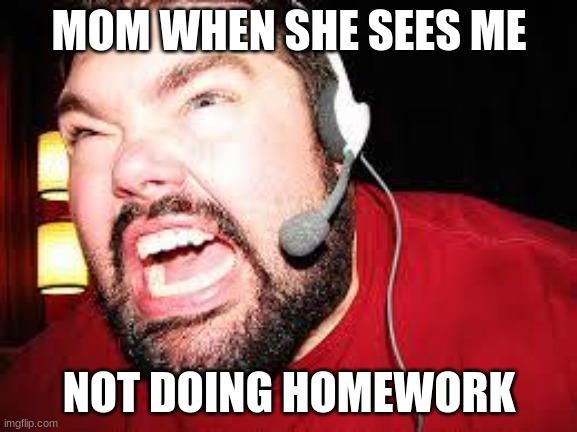 Angry gamer - Imgflip