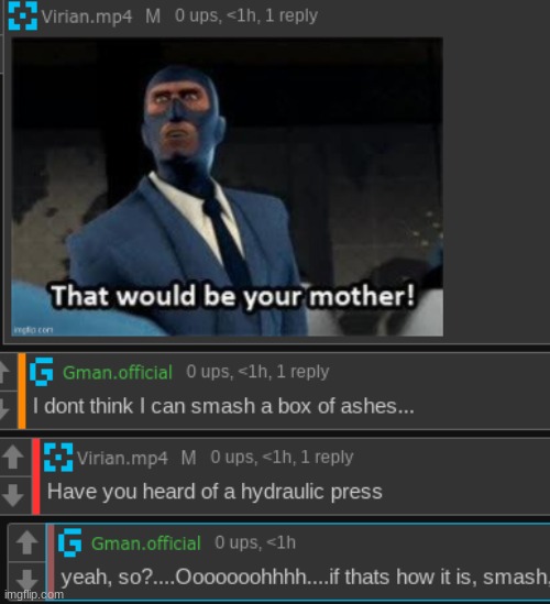 I tricked him into smashing a box of ashes :skull: - Imgflip