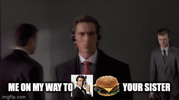 James bond burger - Imgflip