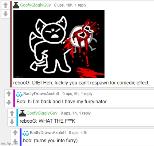 nsfw because he drew some blood also rebooG is a furry now - Imgflip
