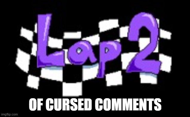 (Mods: put something cursed here bc I have no ideas) - Imgflip