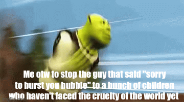 LET THE CHILDREN BELIEVE JUST FOR A LITTLE BUT☹️ - Imgflip