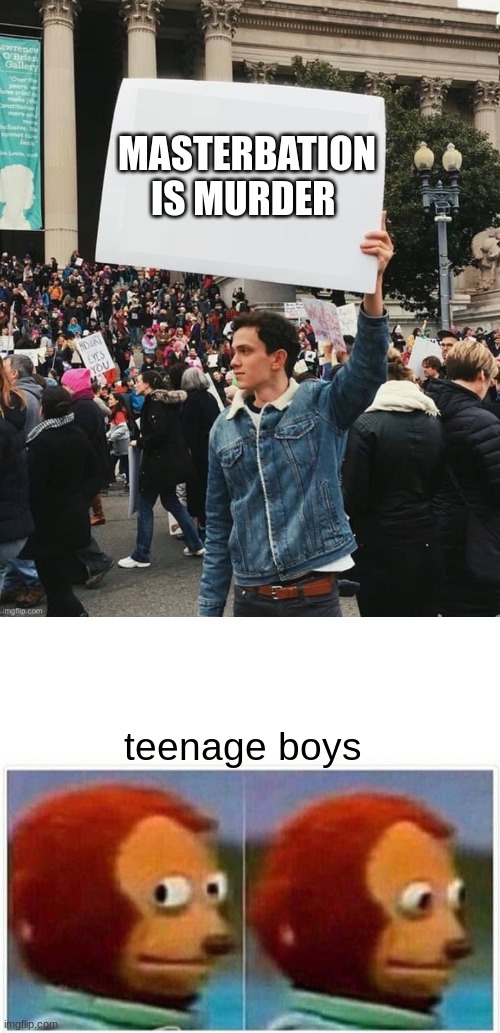 Image tagged in man holding sign,memes,monkey puppet - Imgflip