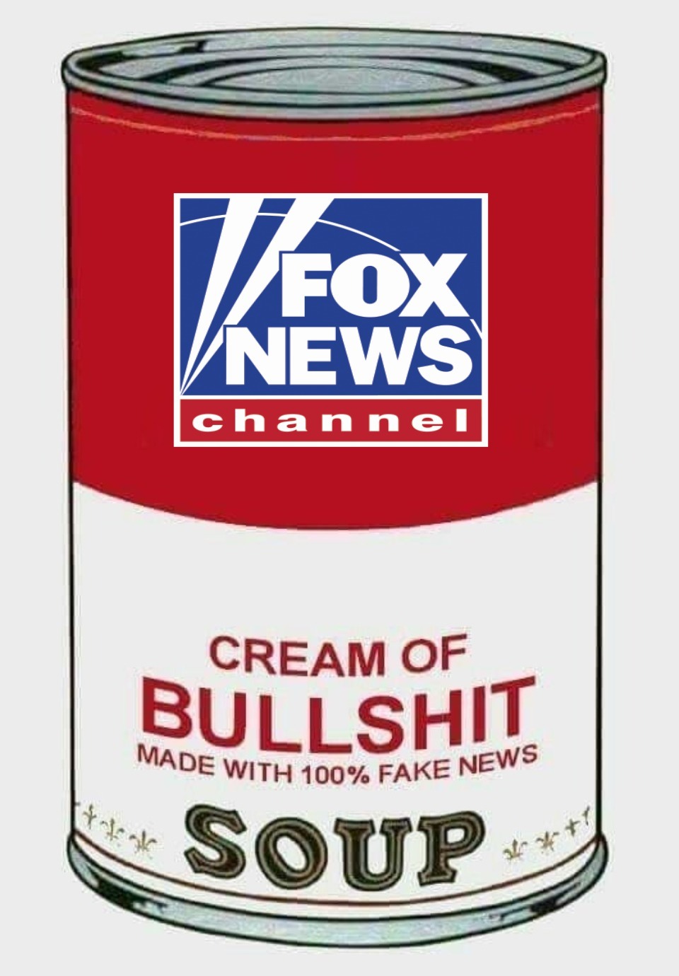 Faux News: Cream of Bullshit Soup - Imgflip