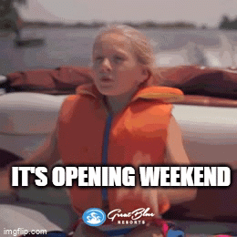 Opening weekend #GreatBlueResorts - Imgflip