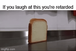 This got me once but it didn't say that I'm retarded - Imgflip