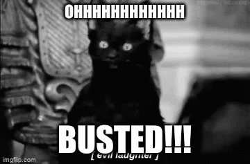 ohh busted! - Imgflip