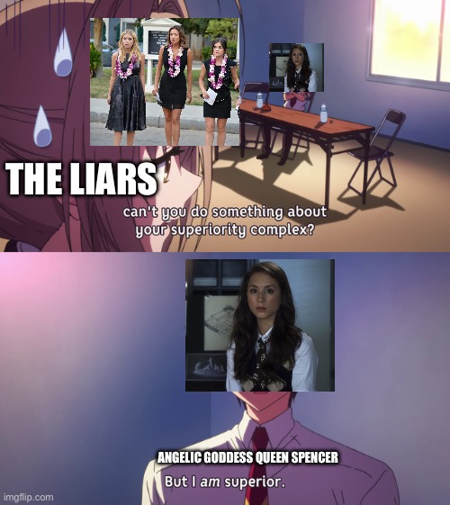 But I am superior - Imgflip