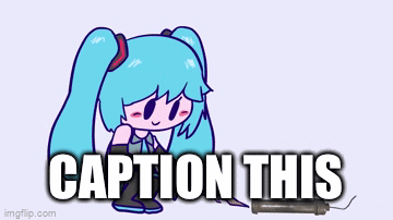 Miku explodes - Imgflip