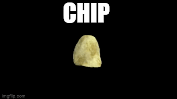 CHIP - Imgflip