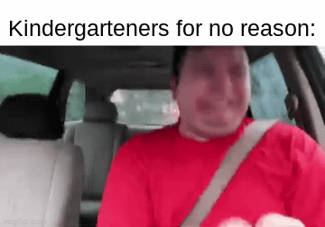 They always be so hyper active - Imgflip