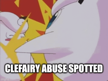 This is Clefairy abuse - Imgflip